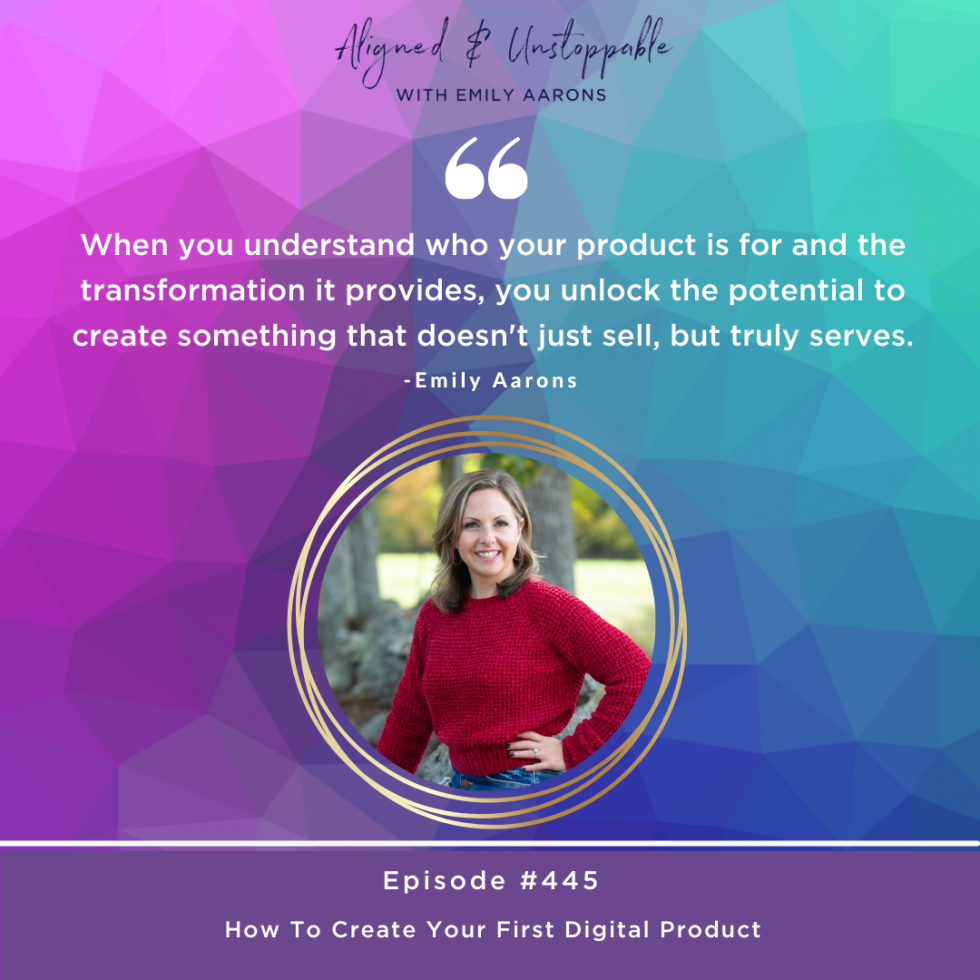 How To Create Your First Digital Product - Emily Aarons